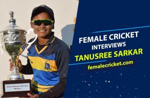 Interview with Tanusree Sarkar - Journey from Gully Cricket to Bengal State Cricket Team ...