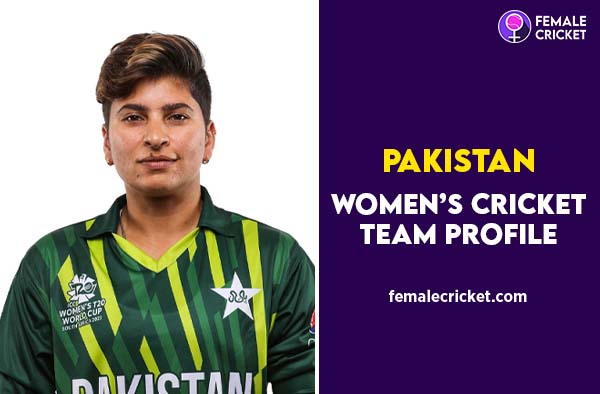 Pakistan Women's National Cricket Team - Squad List, News, Latest ...