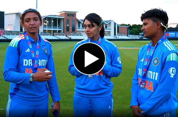 Watch Video: Post Match Insights from Harmanpreet Kaur, Harleen Deol ...